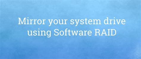 Mirror Your System Drive Using Software Raid Fedora Magazine