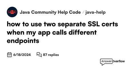 how to use two separate ssl certs when my app calls different endpoints