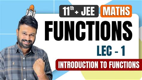 Functions Lec 1 Functions Introduction Jee Mains And Advanced Class 11 Jee Vidyawise Jee