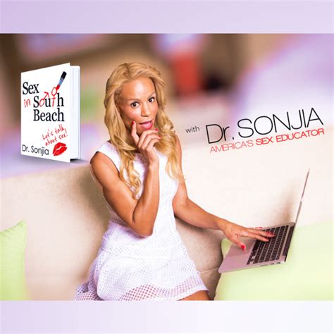 Sex In South Beach With Dr Sonjia Podcast On Spotify