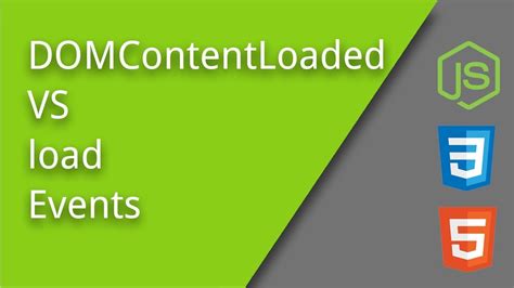 Load Vs Domcontentloaded Event Youtube