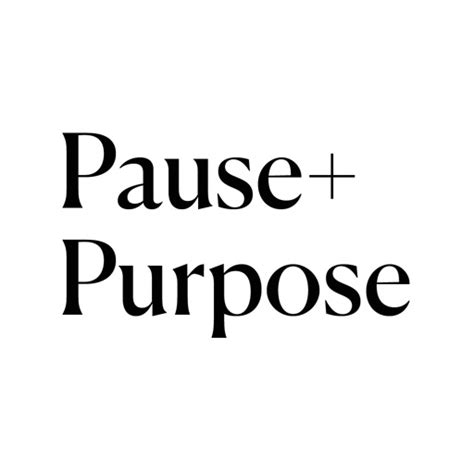 Pause Purpose By Pause Purpose Llc