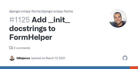 Add Init Docstrings To Formhelper · Issue 1125 · Django Crispy