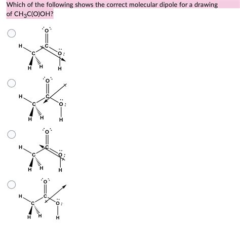 Solved Which Of The Following Shows The Correct Molecular