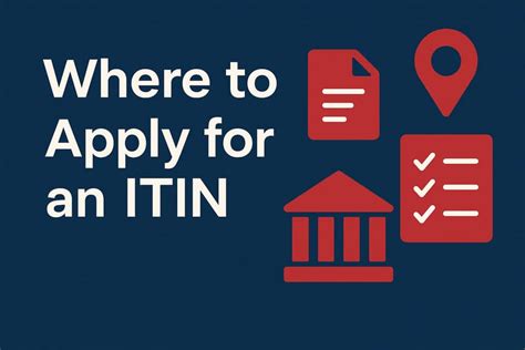 Where To Apply For An Itin Step By Step Guide