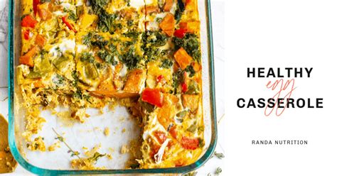 Healthy Egg Casserole With Veggies And Sweet Potatoes Randa Nutrition