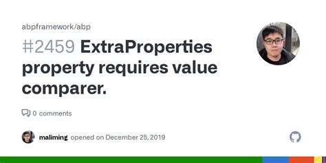 Extraproperties Property Requires Value Comparer · Issue 2459 · Abpframeworkabp · Github