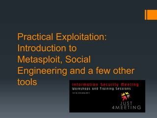 Practical Exploitation And Social Engineering PPT
