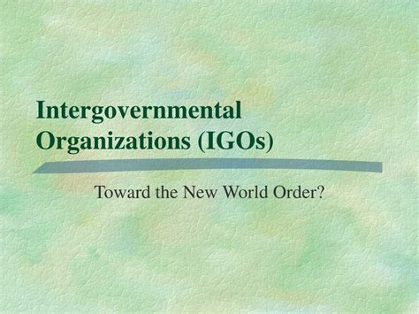 Ppt Intergovernmental Organizations Igos Powerpoint Presentation