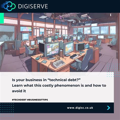 Digiserve Communications On Linkedin Techdebt Businessittips