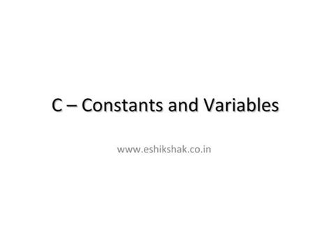 Constants In C Programming Ppt