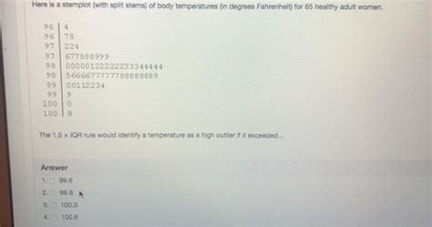 Solved Here Is A Stemplot With Split Stems Of Body