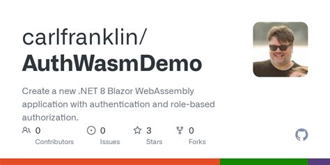 GitHub Carlfranklin AuthWasmDemo Create A New NET 8 Blazor