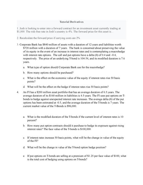 Tutorial Derivatives Tutorial Derivatives Josh Is Looking To Enter Into A Forward Contract For