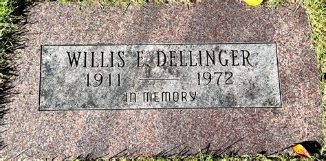 Willis Edward Dellinger 1911 1972 Find A Grave Memorial