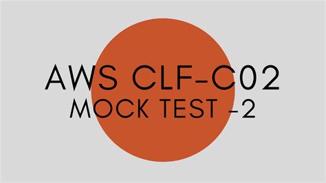 aws cloud practitioner clf c02 mock test 2 iotedu