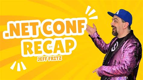 NET Conf Wrap Up YouTube