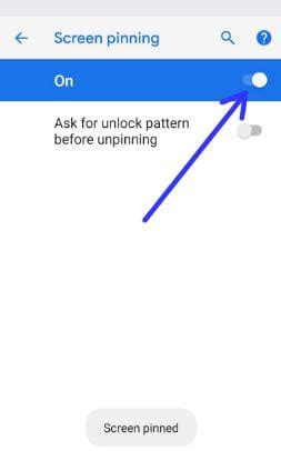 How To Turn On Screen Pinning In Android And Android