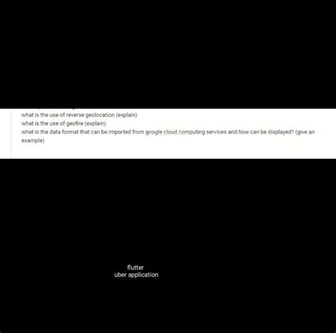 Solved What Is The Use Of Reverse Geolocation Explain What