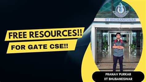 Free Resources For Gate Cse Preparation The Last Video You Need To Watch Iit Bhubaneswar