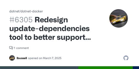 Redesign Update Dependencies Tool To Better Support Internal Builds