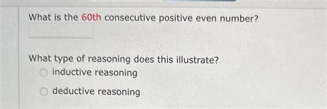 Solved What Is The 60th Consecutive Positive Even