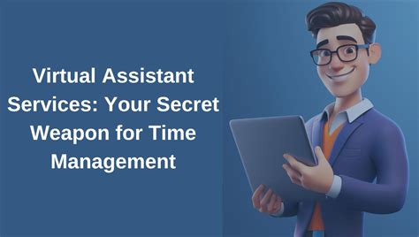 Virtual Assistant Services Your Secret Weapon For Time Management Vt