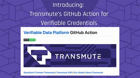 Introducing Transmutes Github Action For Verifiable Credentials Vcs By Transmute