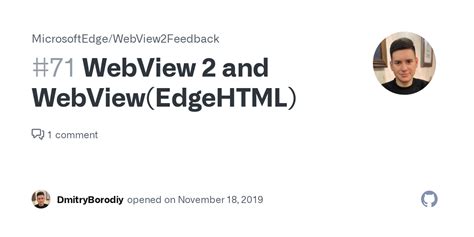 Webview 2 And Webviewedgehtml · Issue 71 · Microsoftedgewebview2feedback · Github