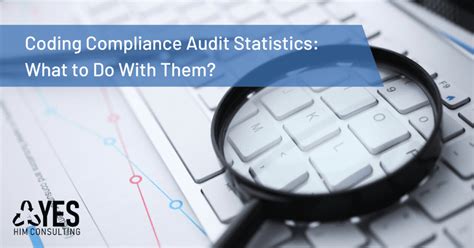 Coding Compliance Audit Statistics What To Do With Them