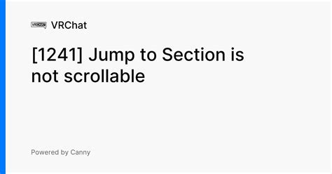 1241 Jump To Section Is Not Scrollable Voters Vrchat