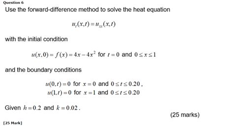 solved question 6 use the forward difference method to solve
