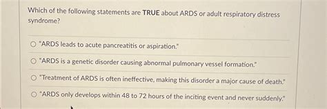 Solved Which Of The Following Statements Are True About Ards