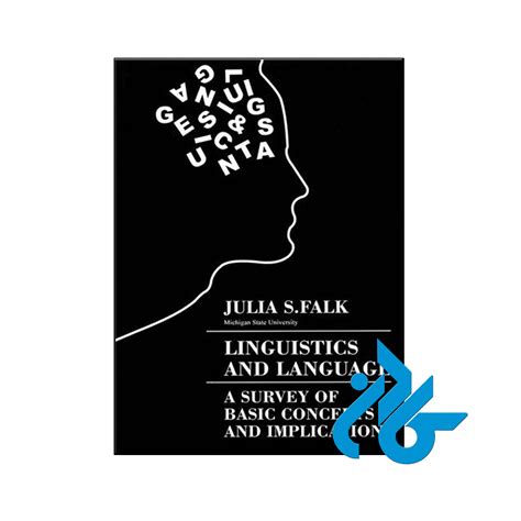 کتاب Linguistics And Language A Survey Of Basic Concepts And Implications