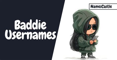 570 Baddie Usernames Unique Stylish Creative Cool And Swag