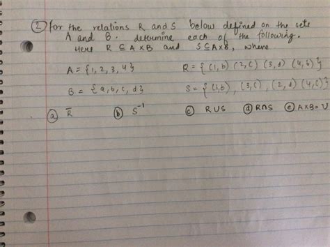 Solved For The Relations R And S Below Defined On The Sets A