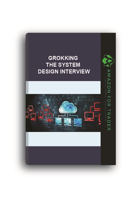 Grokking The System Design Interview Best Forex Trading