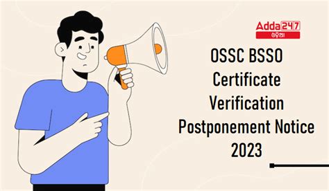 OSSC BSSO Certificate Verification Postponement Notice