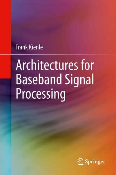 architectures for baseband signal processing relié frank kienle