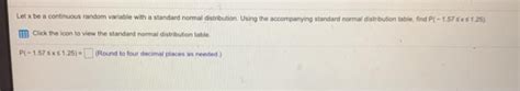 Solved Let Xbe A Continuous Random Variable With A Standard