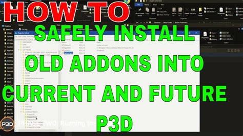 P3d And How To Get Older Addons Into Currentfuture P3d Safely Youtube