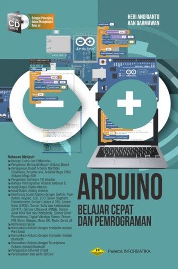 Buku Arduino Belajar Cepat Dan Pemrograman Cd Karya Heri Andrianto Aan Darmawan