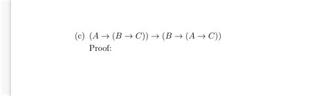 Solved Use Propositional Logic To Prove That The Following