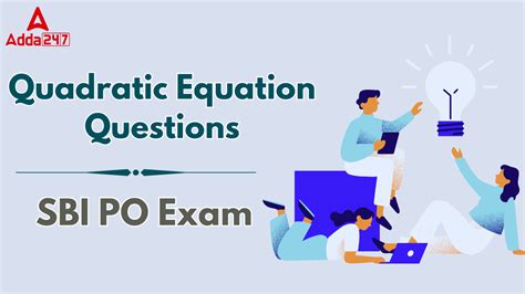 Quadratic Equation Questions For Sbi Po Exam