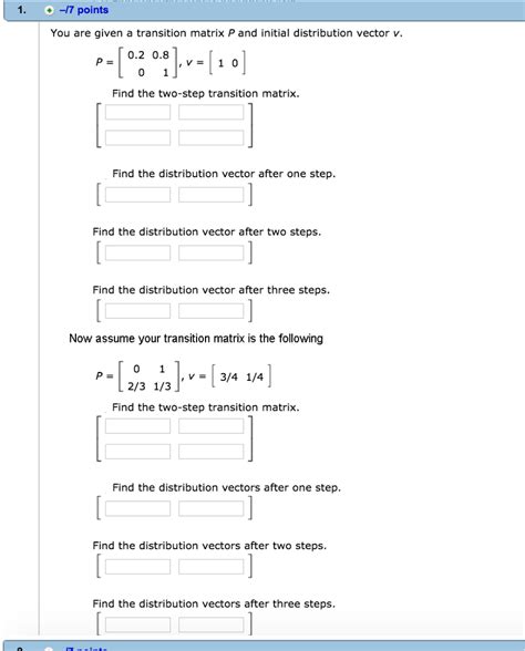 Solved 1 7 Points You Are Given A Transition Matrix P And