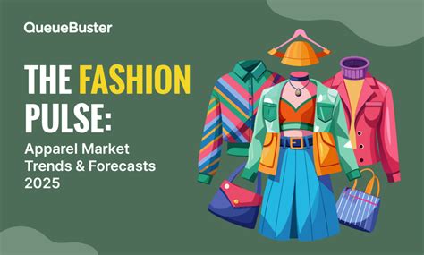 The Fashion Pulse Apparel Industry Trends And Forecasts 2025 Blog
