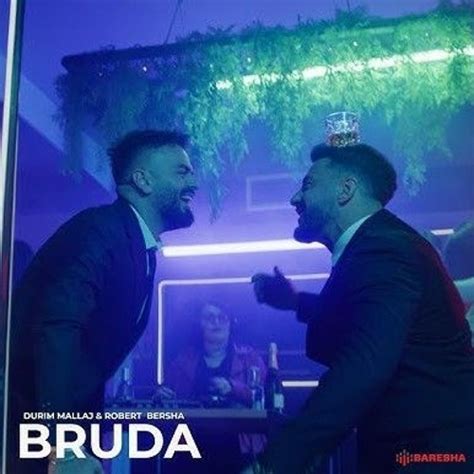 Stream Durim Malaj X Robert Berisha Bruda Official Video By Shaban Listen Online For Free