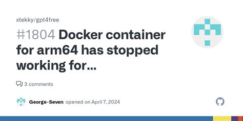 Docker Container For Arm64 Has Stopped Working For Hlohaus789g4f028