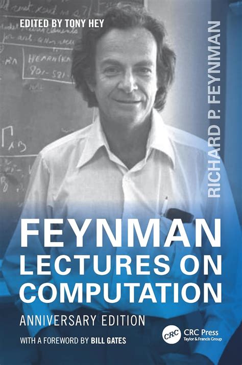 Feynman Lectures On Computation Frontiers In Physics