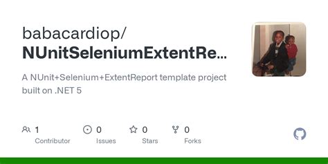Github Babacardiopnunitseleniumextentreportstemplate A Nunit